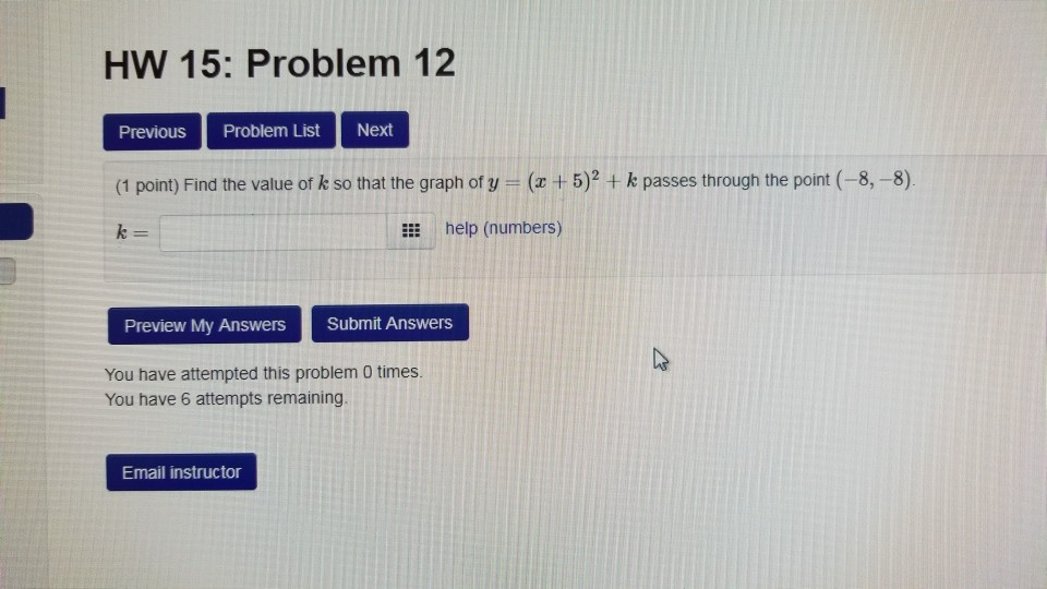 Solved HW 15: Problem 12 PreviousProblem List Next (1 point) | Chegg.com Solved HW 15: Problem 12 PreviousProblem List Next (1 point) | Chegg.com