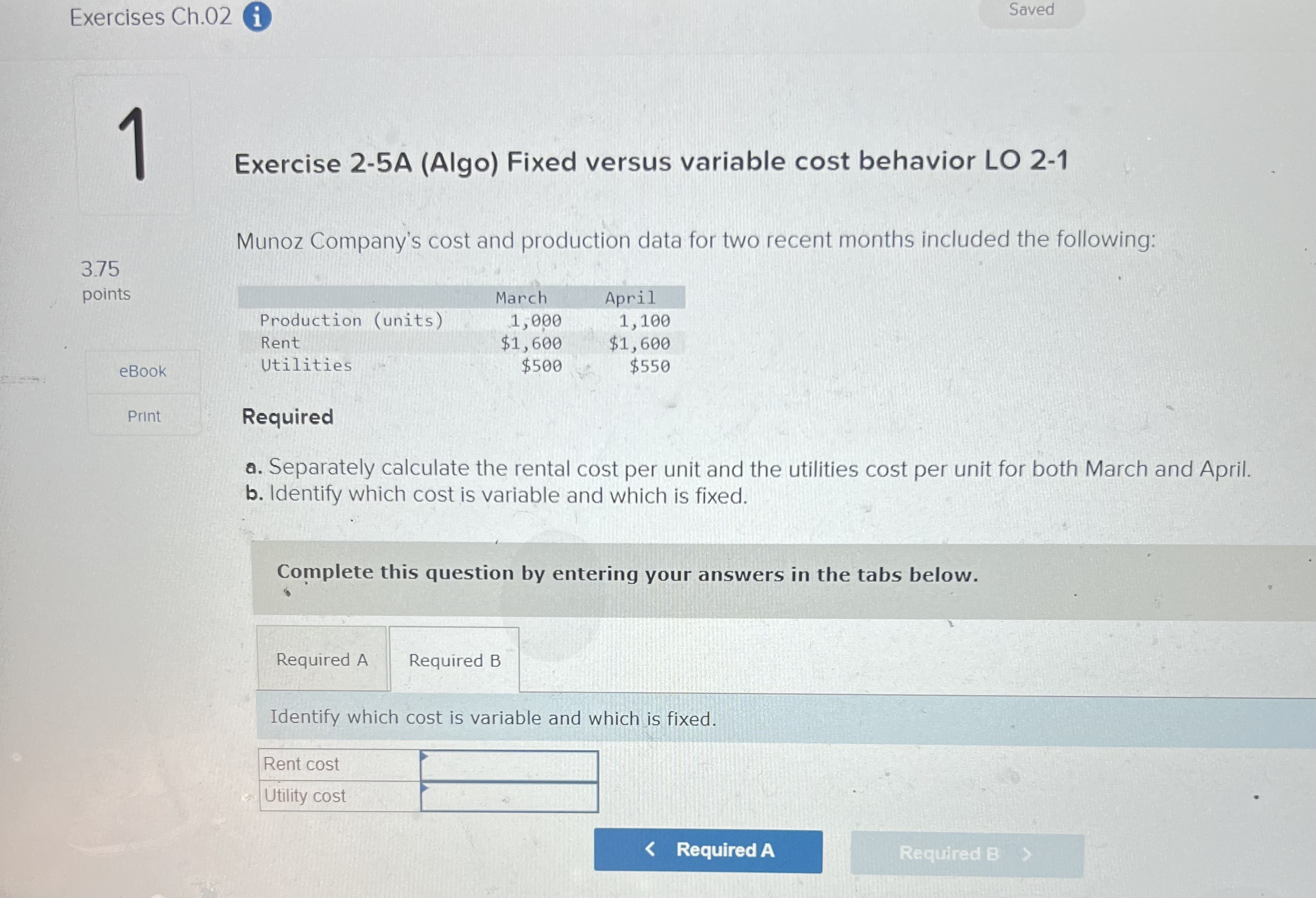 Solved Exercise 2-5A (Algo) Fixed versus variable cost | Chegg.com
