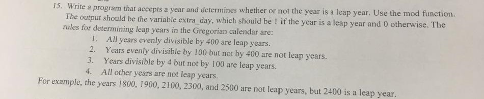 Solved 15. Write a program that accepts a year and | Chegg.com