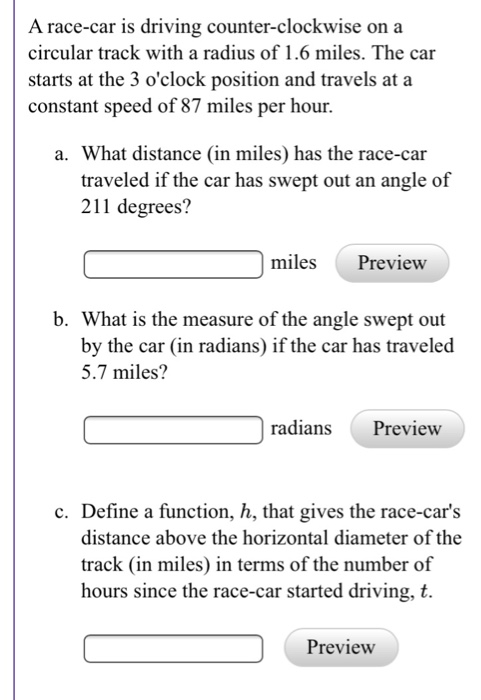 Solved A race-car is driving counter-clockwise on a circular | Chegg.com