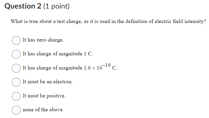 Solved Question 2 (1 ﻿point)What is true about a test | Chegg.com