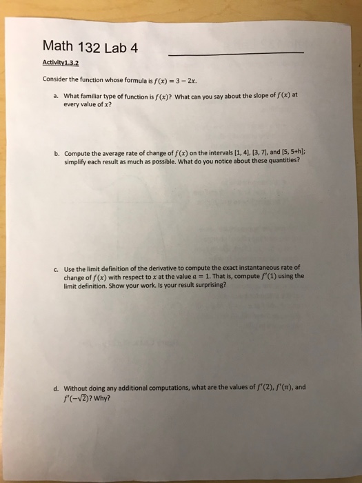Solved Math 132 Lab 4 Activity1.3.2 Consider the function | Chegg.com