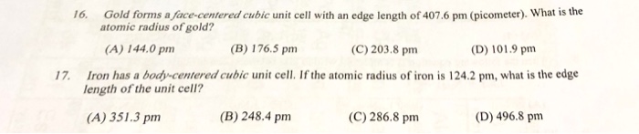 Solved 16. Gold forms a face-centered cubic unit cell with | Chegg.com