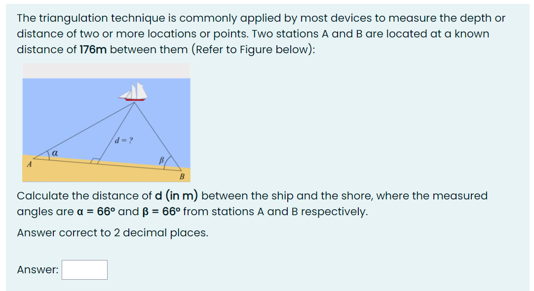 Solved The triangulation technique is commonly applied by | Chegg.com