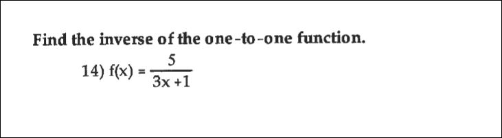 Solved Find the inverse of the one-to-one function. 14) | Chegg.com