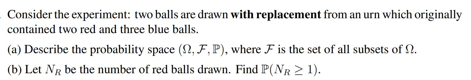 Solved Show me the steps to solve Consider the experiment: | Chegg.com