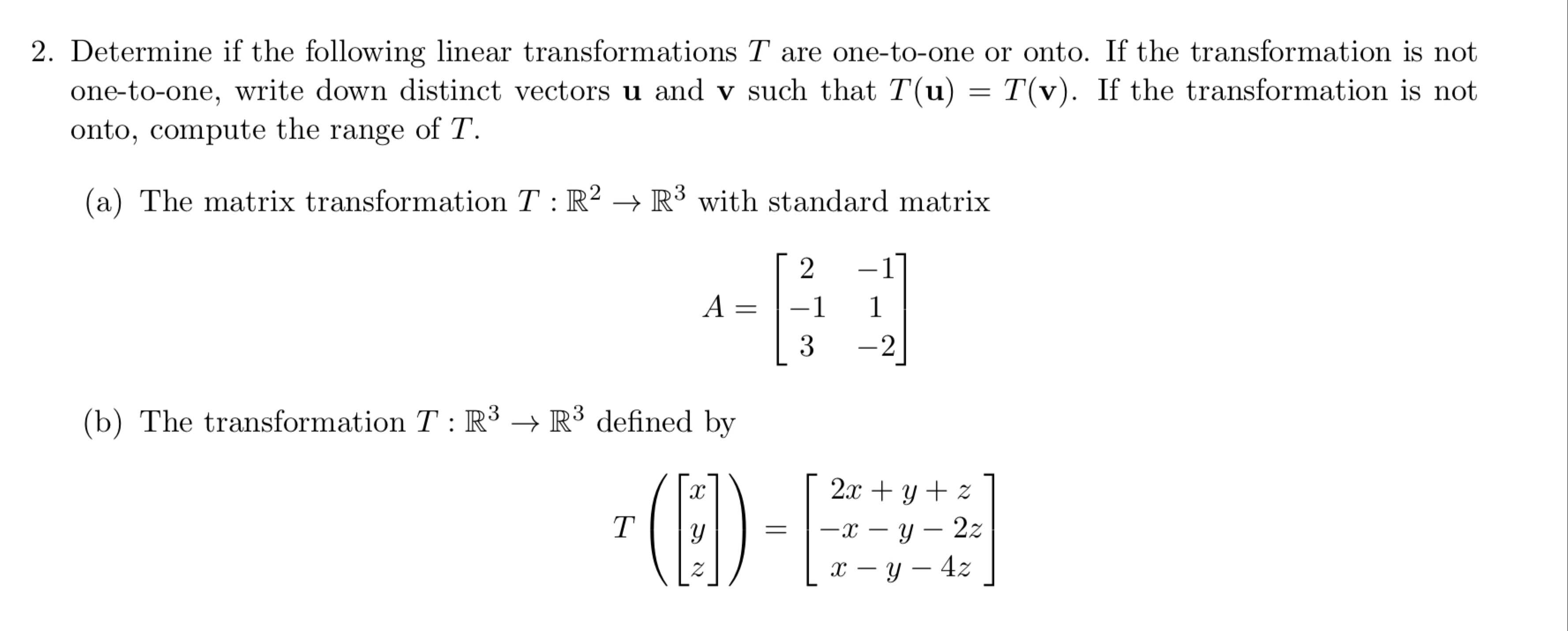 Solved Determine if the following linear transformations T | Chegg.com