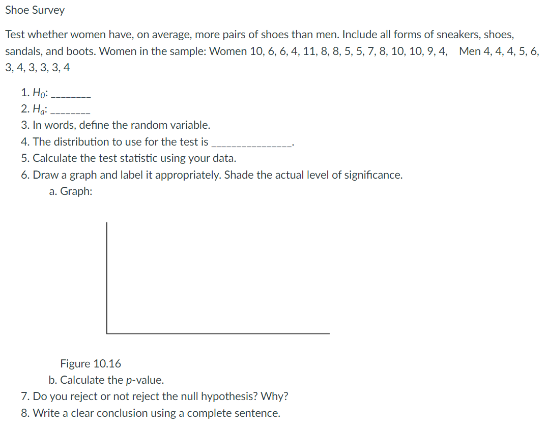 Solved Shoe Survey Test whether women have, on average, more | Chegg.com
