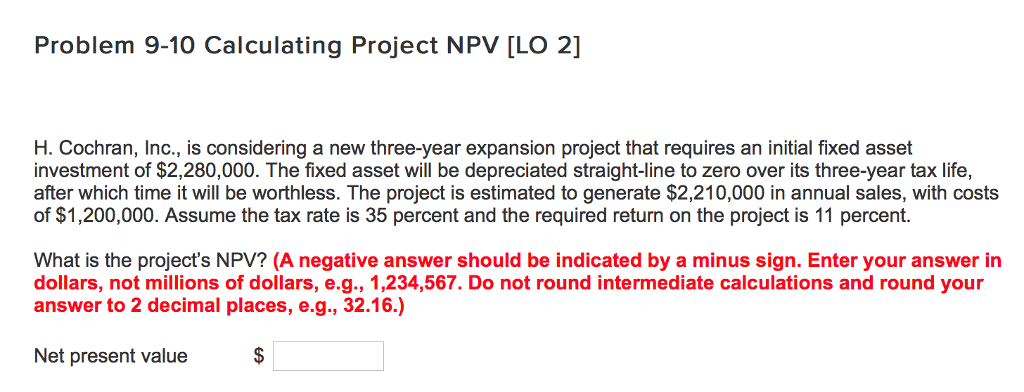 Solved Problem 9-10 Calculating Project NPV [LO 2] H. | Chegg.com