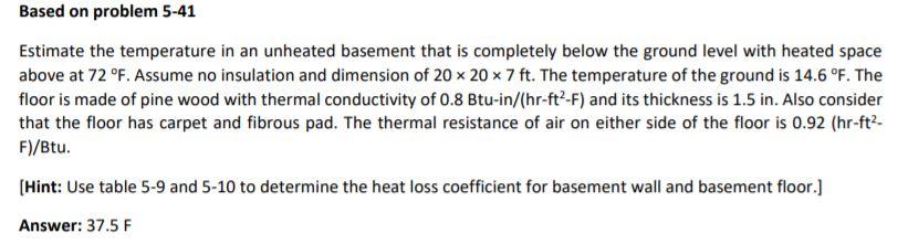Solved Based on problem 5-41 Estimate the temperature in an | Chegg.com