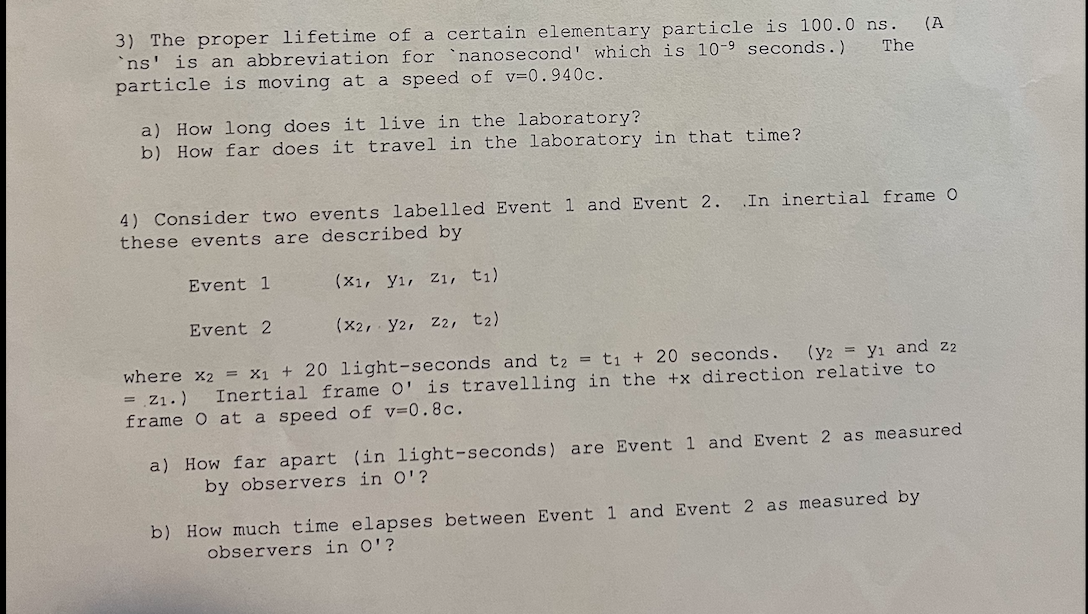 Solved 3) The proper lifetime of a certain elementary | Chegg.com