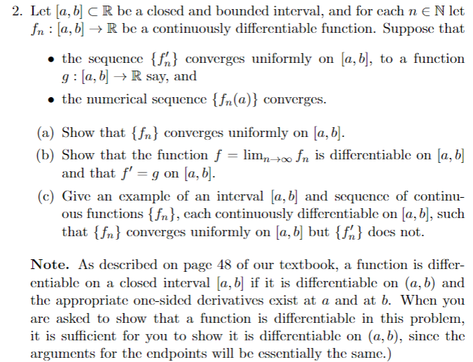 Solved 2. Let [a, b] CR be a closed and bounded interval, | Chegg.com