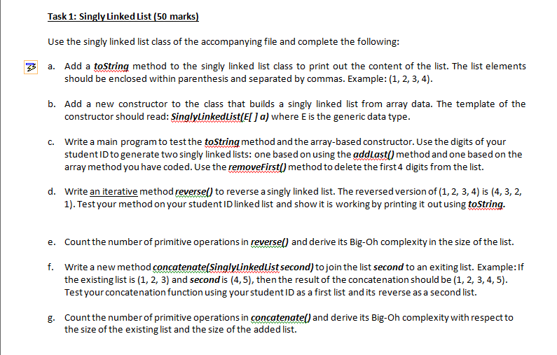 JAVA Only Task 1: Singly Linked List (50 marks) Use | Chegg.com