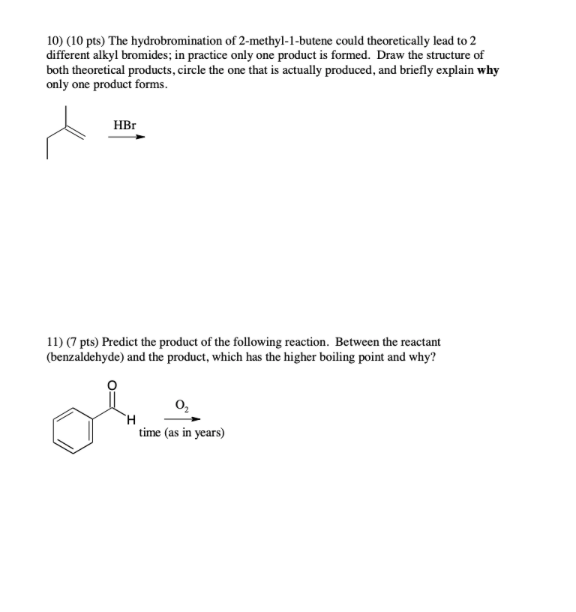 Solved 10) (10 pts) The hydrobromination of | Chegg.com