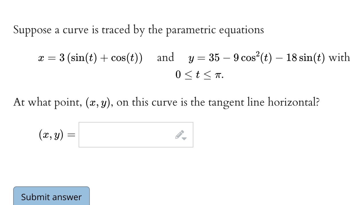 Solved Suppose a curve is traced by the parametric equations | Chegg.com