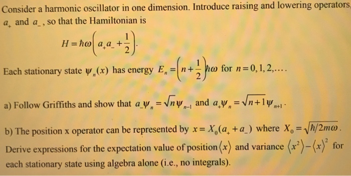 Solved Consider a harmonic oscillator in one dimension. | Chegg.com