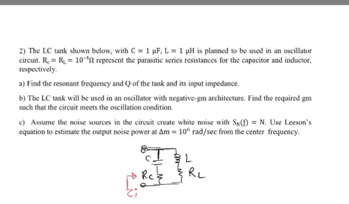 Solved The LC tank shown below, with C = 1 mu F, L = 1 mu H | Chegg.com
