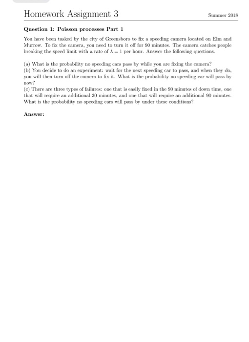 Solved Homework Assignment 3 Summer 2018 Question 1 Poisson