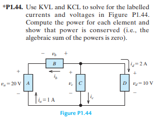 Solved *P1.44. Use KVL and KCL to solve for the labelled | Chegg.com