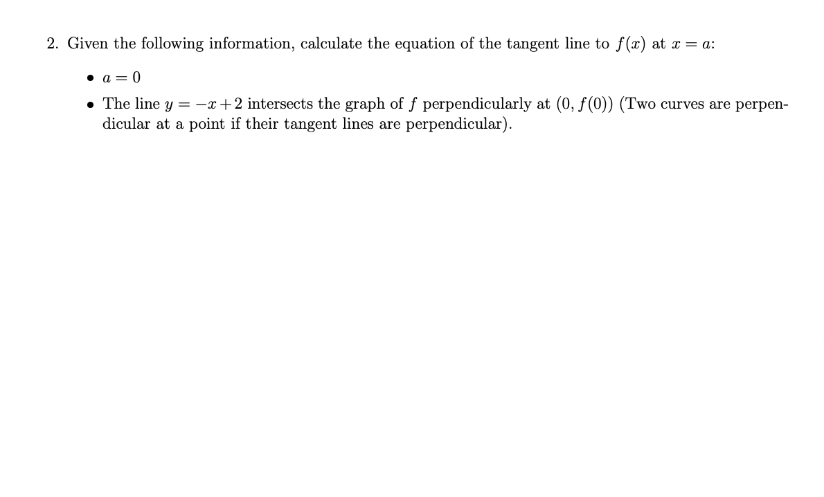 Solved 2. Given the following information, calculate the | Chegg.com