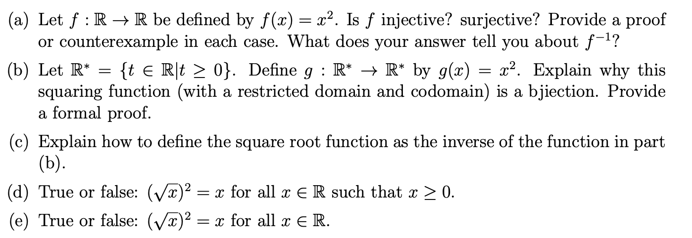 Solved . = (a) Let f: R+R be defined by f(x) = x2. Is f | Chegg.com