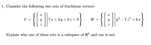 Solved 1. Consider the following two sets of Euclidean | Chegg.com