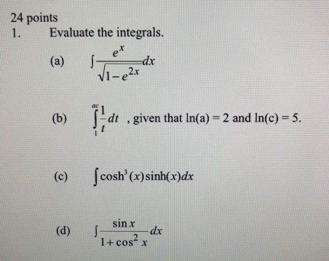 Solved 24 points Evaluate the integrals. a t, given that | Chegg.com