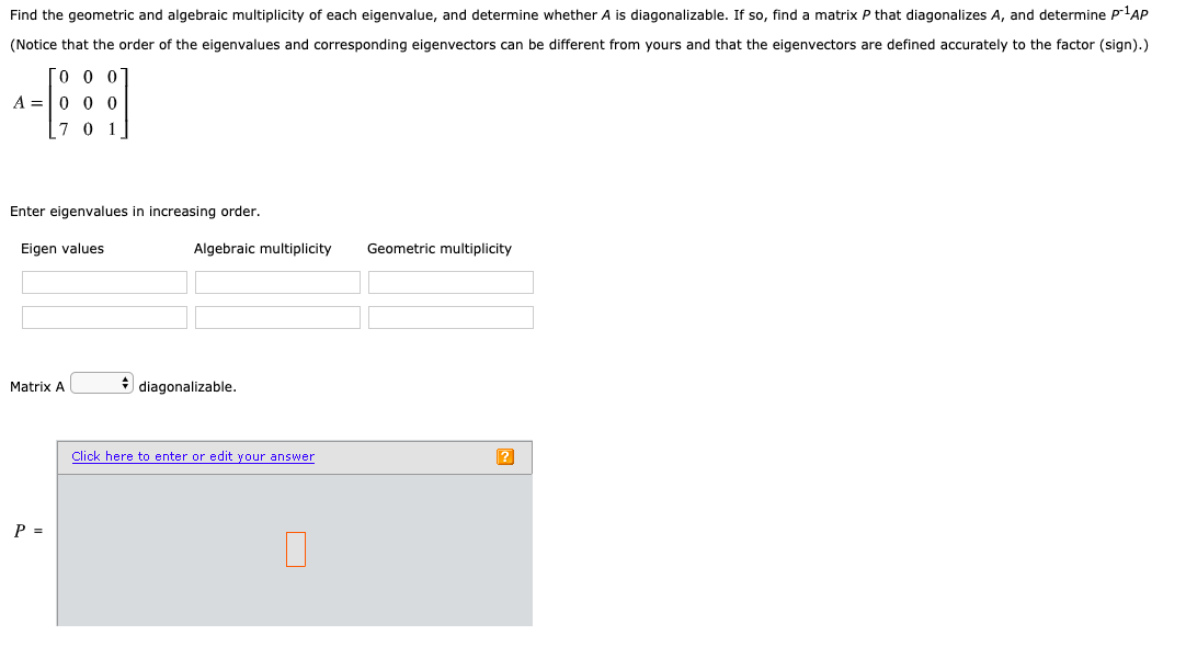 Solved Find the geometric and algebraic multiplicity of each | Chegg.com