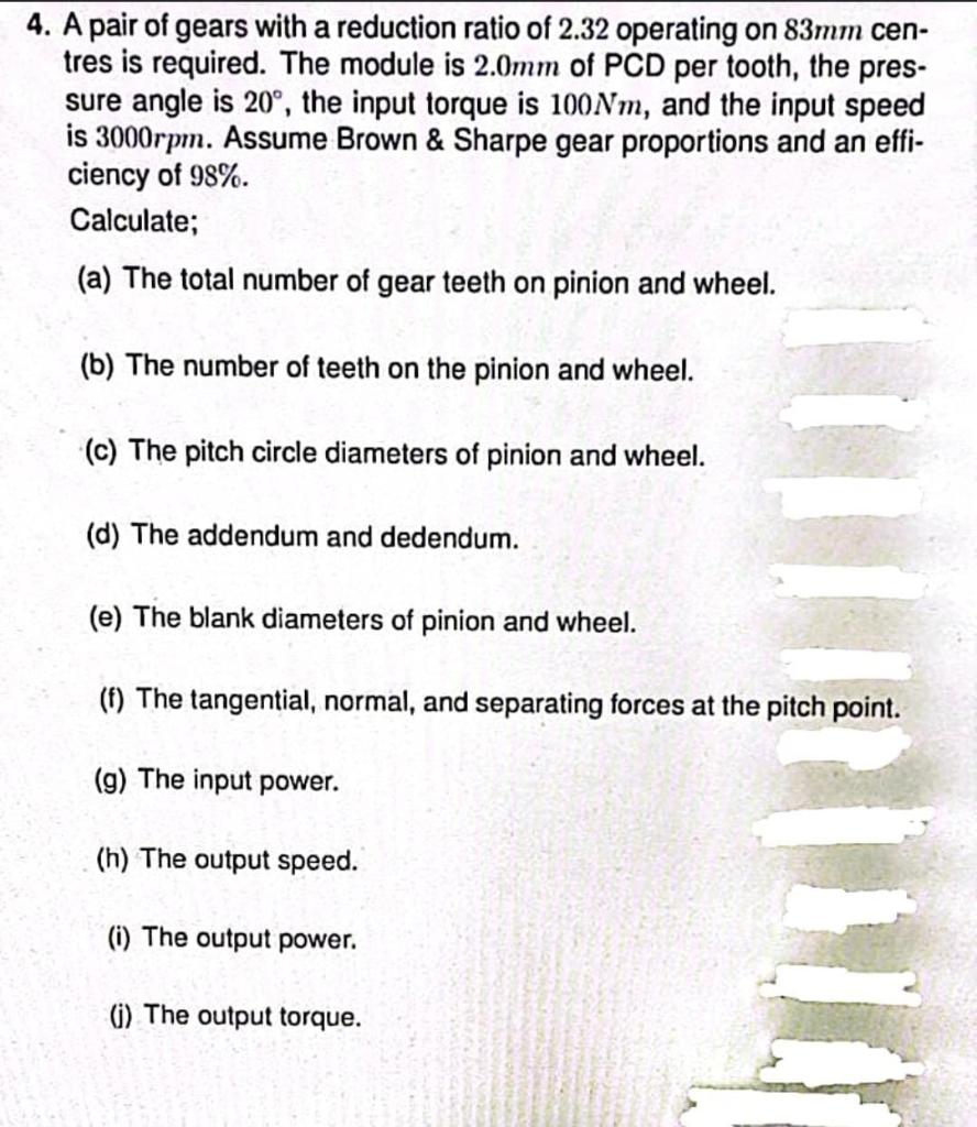 Solved 4. A pair of gears with a reduction ratio of 2.32 | Chegg.com