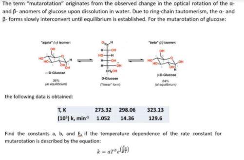 The term "mutarotation" originates from the observed | Chegg.com