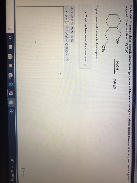 Solved alcohol The tosylate of a compound of molecular | Chegg.com