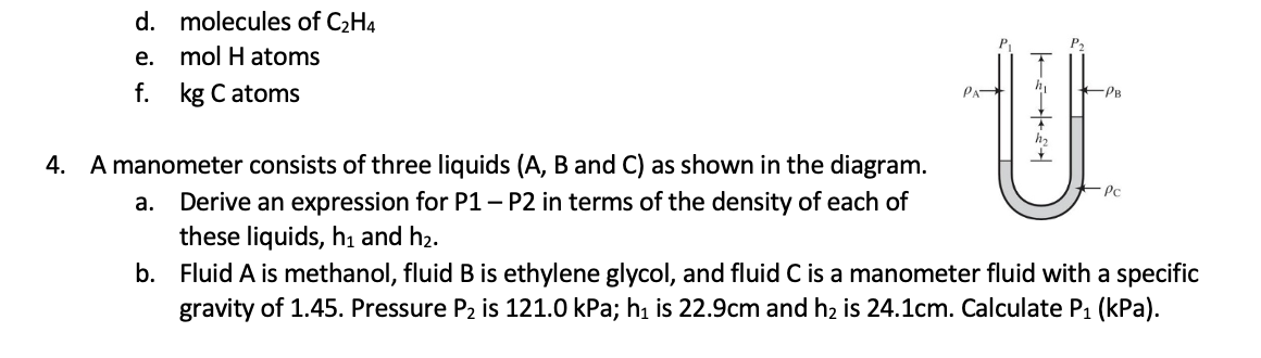 Solved 4. A manometer consists of three liquids (A, B and C | Chegg.com