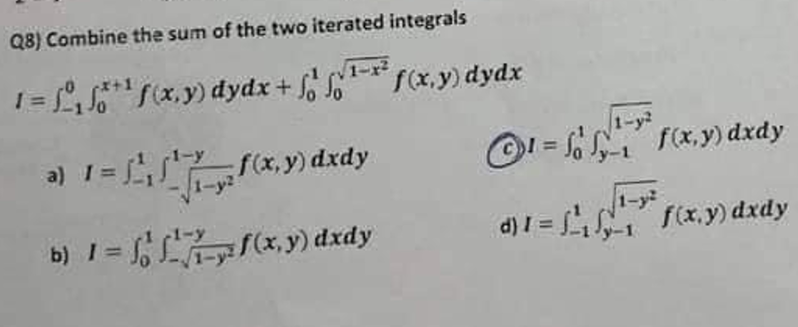 Solved Q8) ﻿Combine the sum of the two iterated | Chegg.com