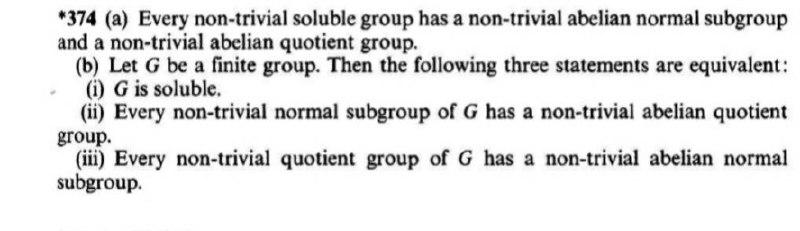 Solved *374 (a) Every non-trivial soluble group has a | Chegg.com