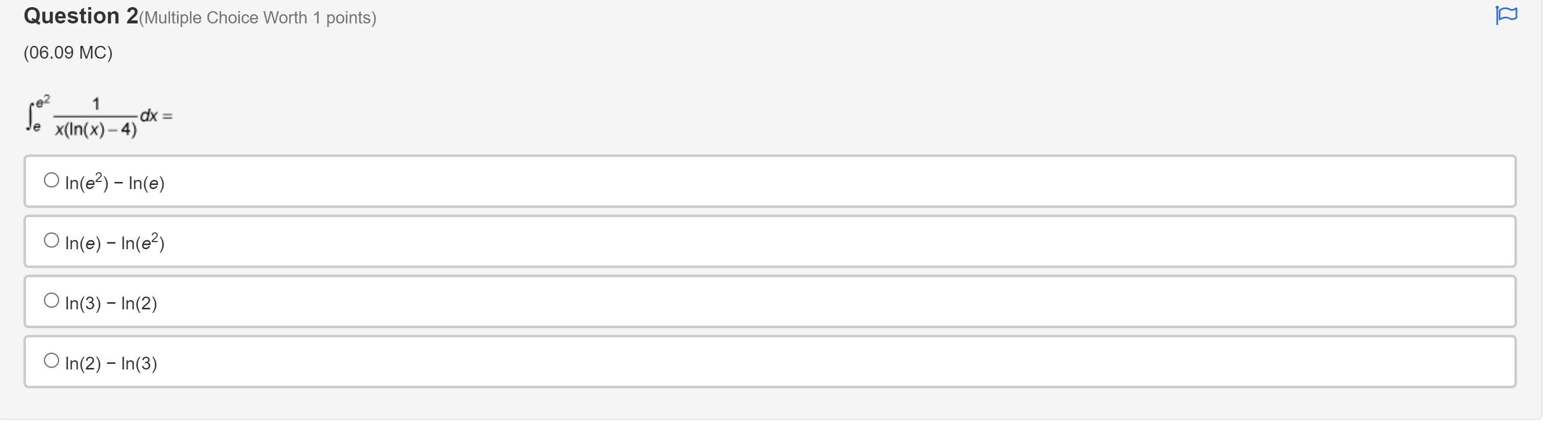 Solved Question 2 (Multiple Choice Worth 1 points) (06.09 | Chegg.com