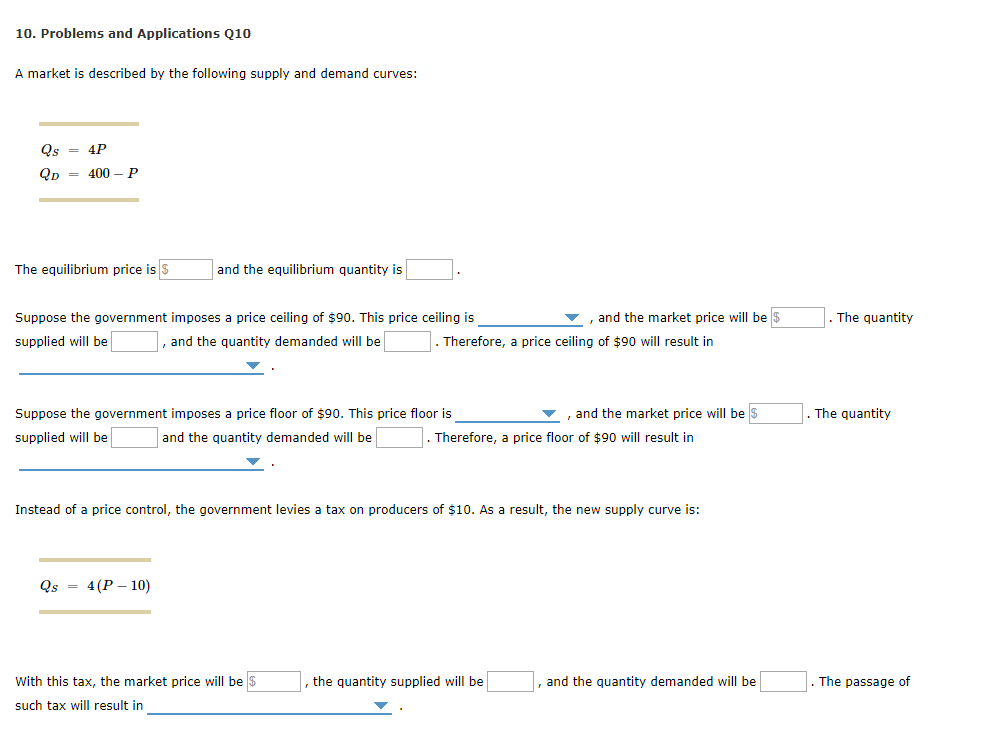 Solved 10. Problems and Applications Q10 A market is | Chegg.com