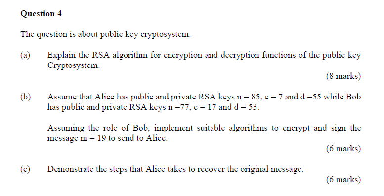 The question is about public key cryptosystem. (a) | Chegg.com
