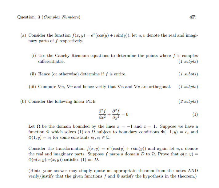 Solved Question: 3 (Complex Numbers) 4P. i sin(y)), let u,v | Chegg.com