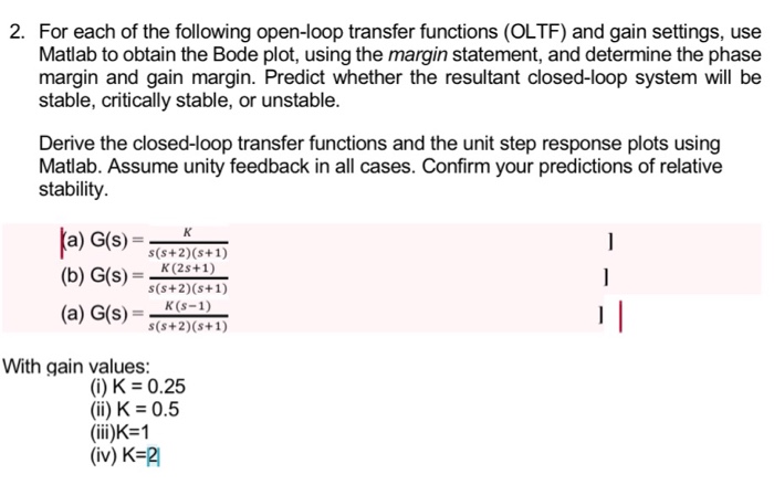 Solved 2. For each of the following open-loop transfer | Chegg.com