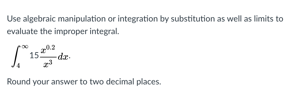 Solved Use algebraic manipulation or integration by | Chegg.com