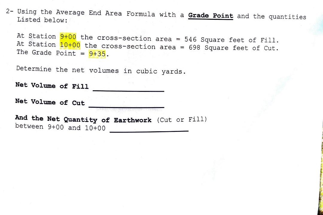 Solved 2- Using the Average End Area Formula with a Grade | Chegg.com