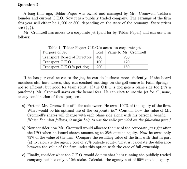 Question 2: A long time ago, Teldar Paper was owned | Chegg.com