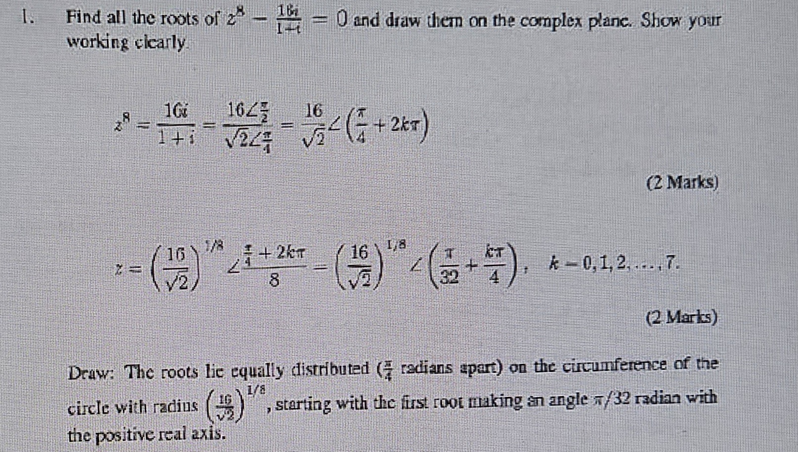 Solved Find all the roots of 28−1+116i=0 and draw them on | Chegg.com