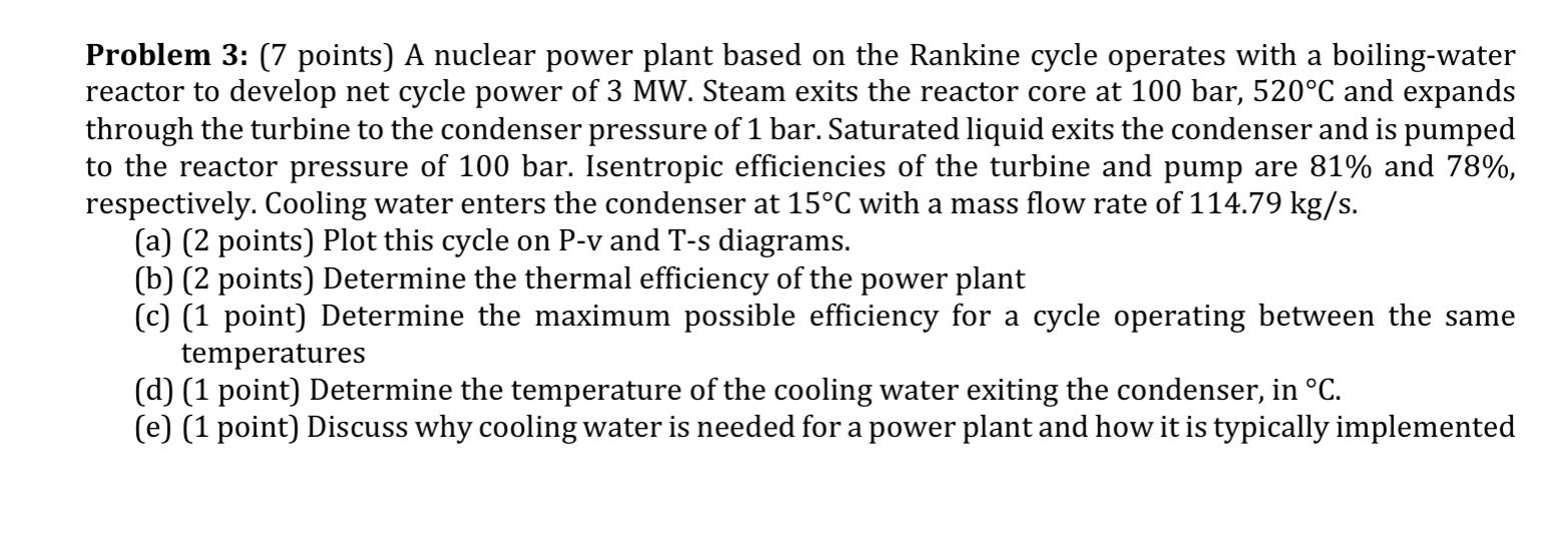 Solved Problem 3: (7 points) A nuclear power plant based on | Chegg.com