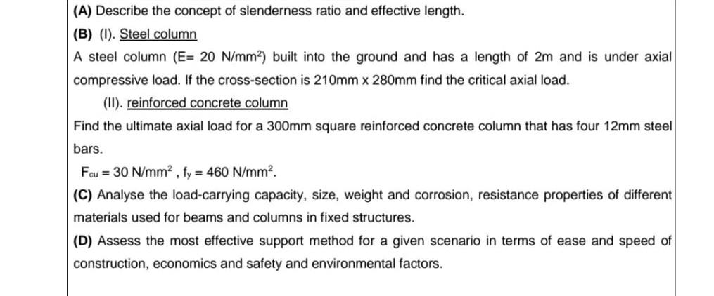 Solved (A) Describe the concept of slenderness ratio and | Chegg.com