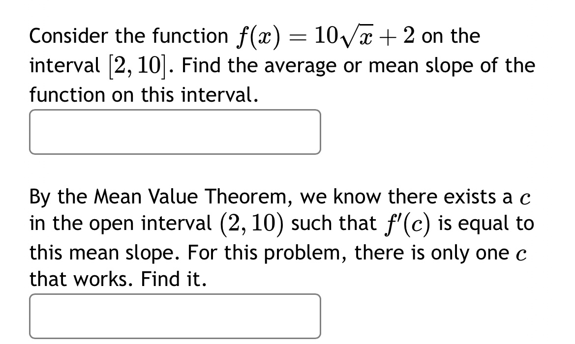 Solved Consider the function f(x)=10x+2 on the interval | Chegg.com