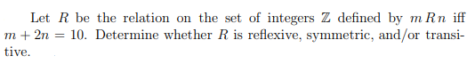 Solved Let R be the relation on the set of integers Z | Chegg.com