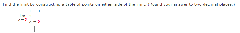 Solved Find the limit by constructing a table of points on | Chegg.com