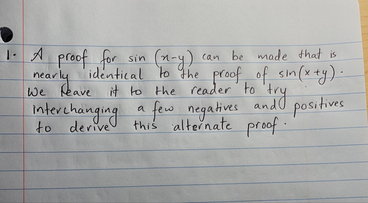 Solved 1. A proof for sin (n-y) can be made that is nearly | Chegg.com