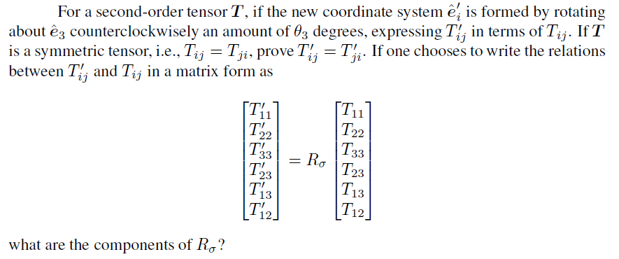 For a second-order tensor T, if the new coordinate | Chegg.com